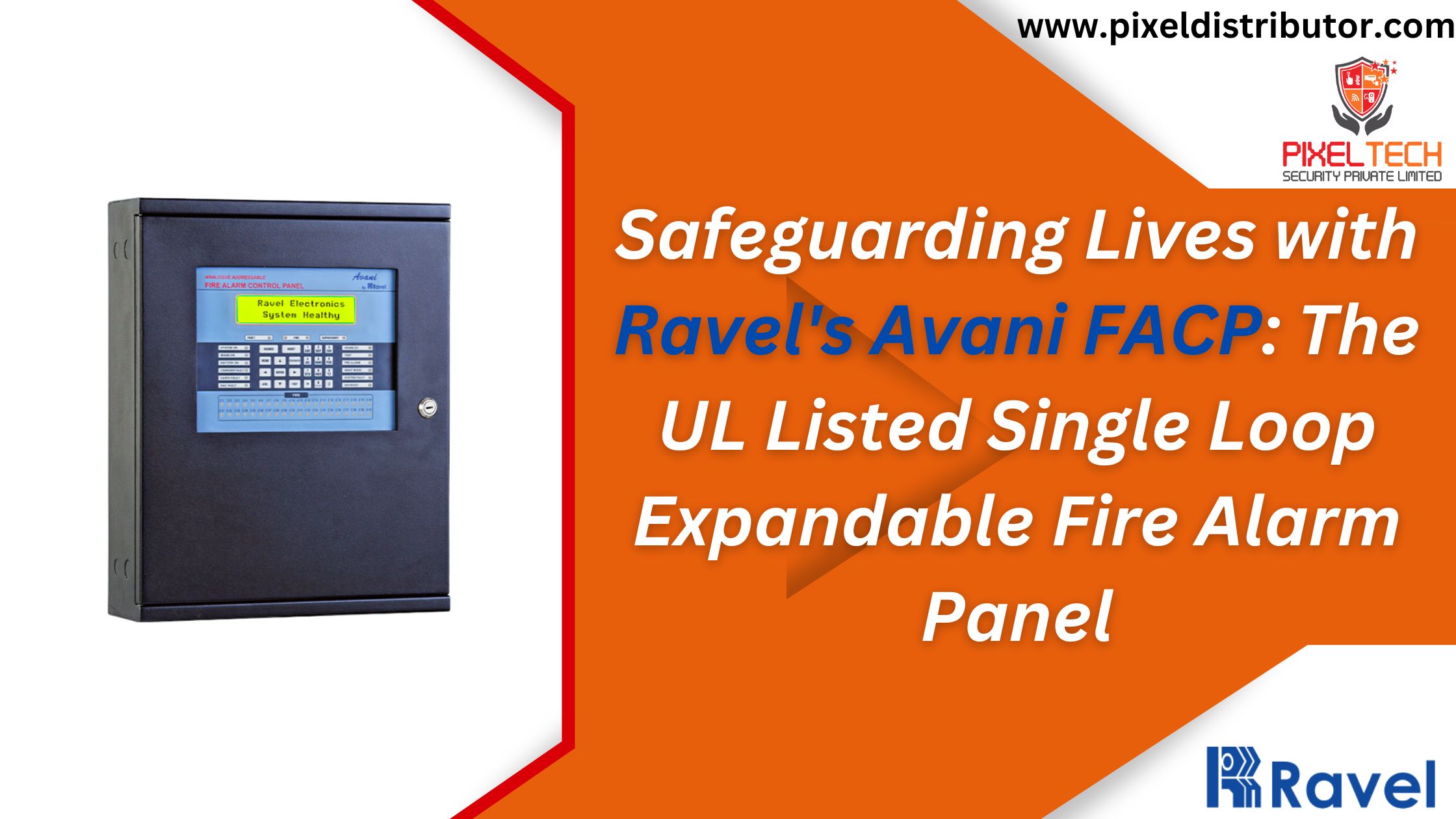 Protecting Lives with Ravel's Avani FACP: The UL Listed Single Loop ...